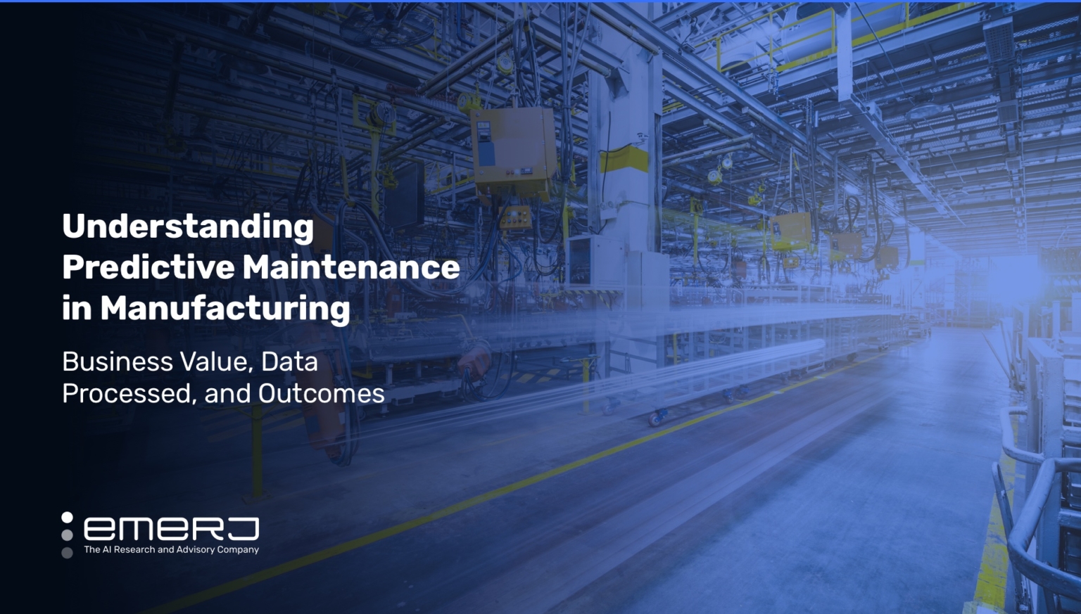 Understanding Predictive Maintenance in Manufacturing | Emerj ...