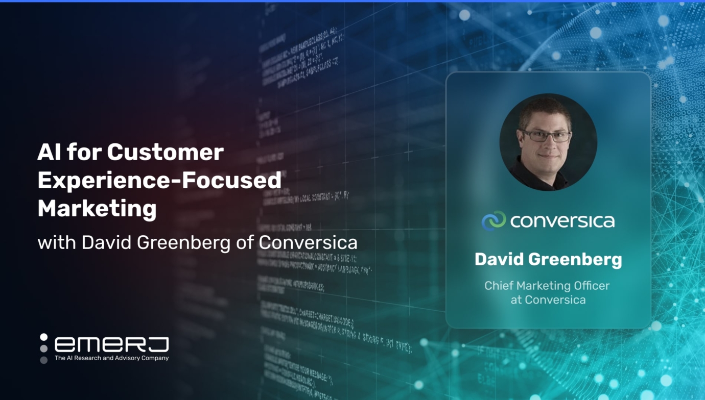 以客户体验为中心的人工智能营销——与Conversica bbbbj人工智能研究公司的David Greenberg合作