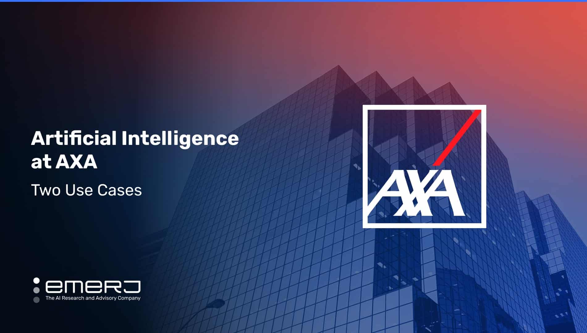 Artificial Intelligence at AXA | Emerj Artificial Intelligence Research